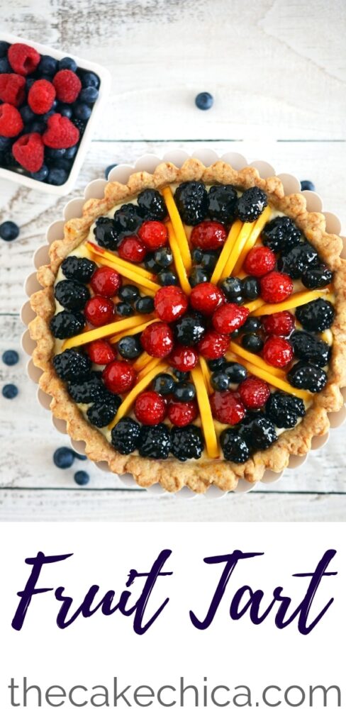 Fruit Tart - The Cake Chica