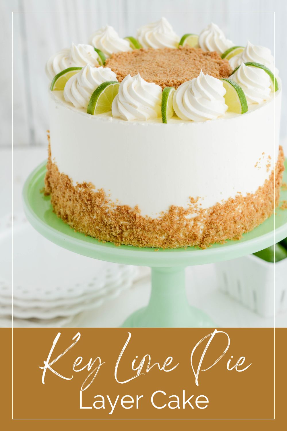 Key Lime Pie Layer Cake - The Cake Chica